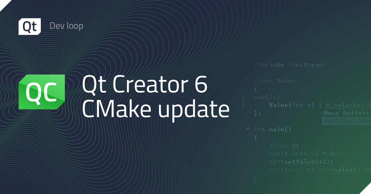 Qt Creator 6 - CMake update
