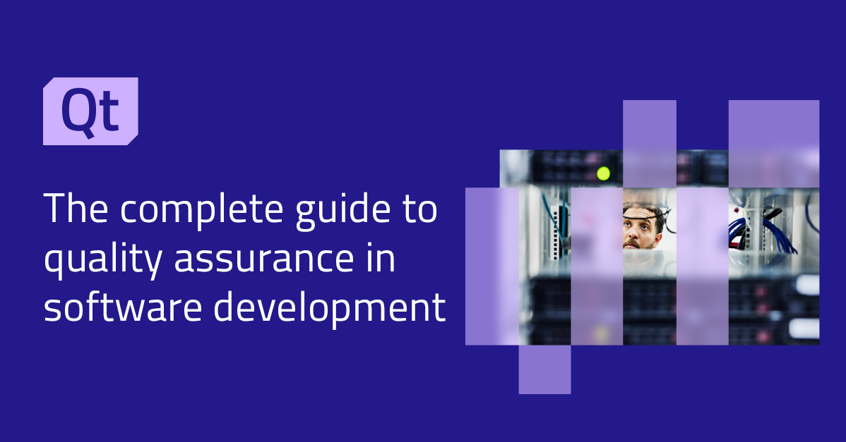Complete guide to quality assurance in software development