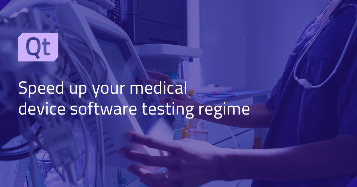 Software quality assurance for medical devices