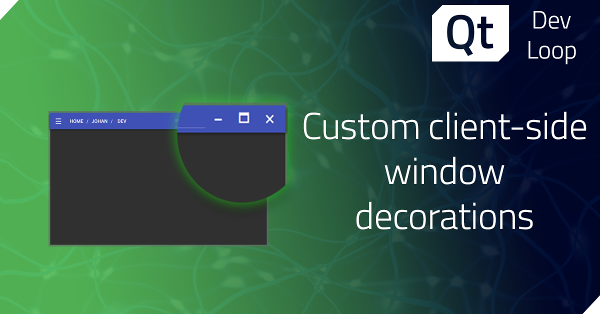 Custom client-side window decorations in Qt 5.15