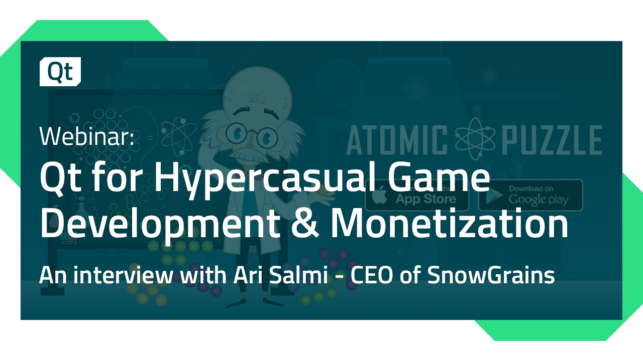 Webinar: Qt for Hypercasual Game Development & Monetization